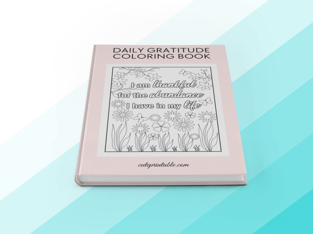 Daily Gratitude Affirmation Coloring Pages | Cute Printable